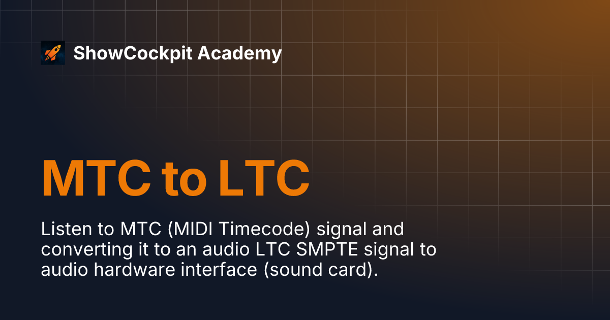 MTC to LTC | ShowCockpit Academy